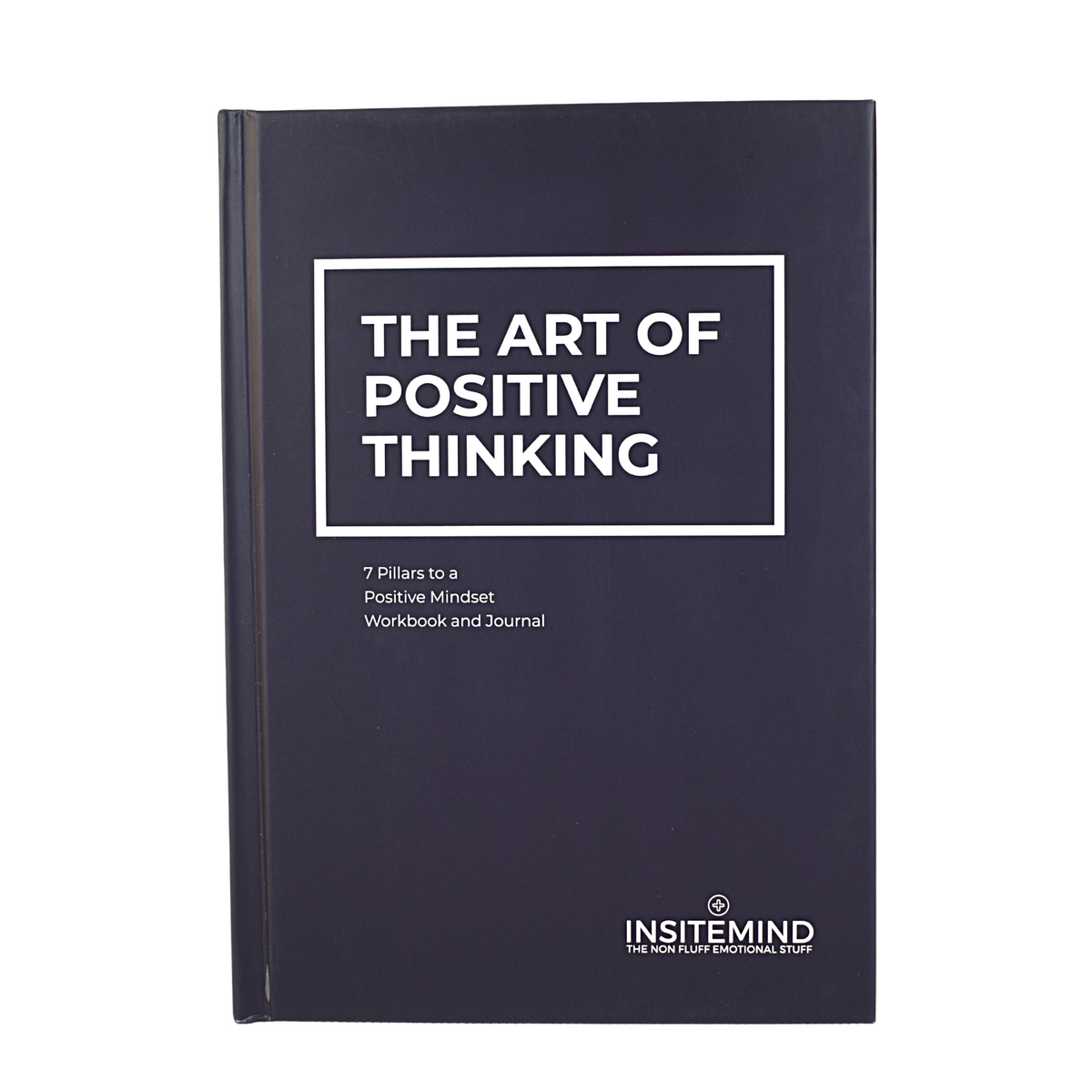 The Art Of Positive Thinking Workbook And Journal – The Self Soothe Box